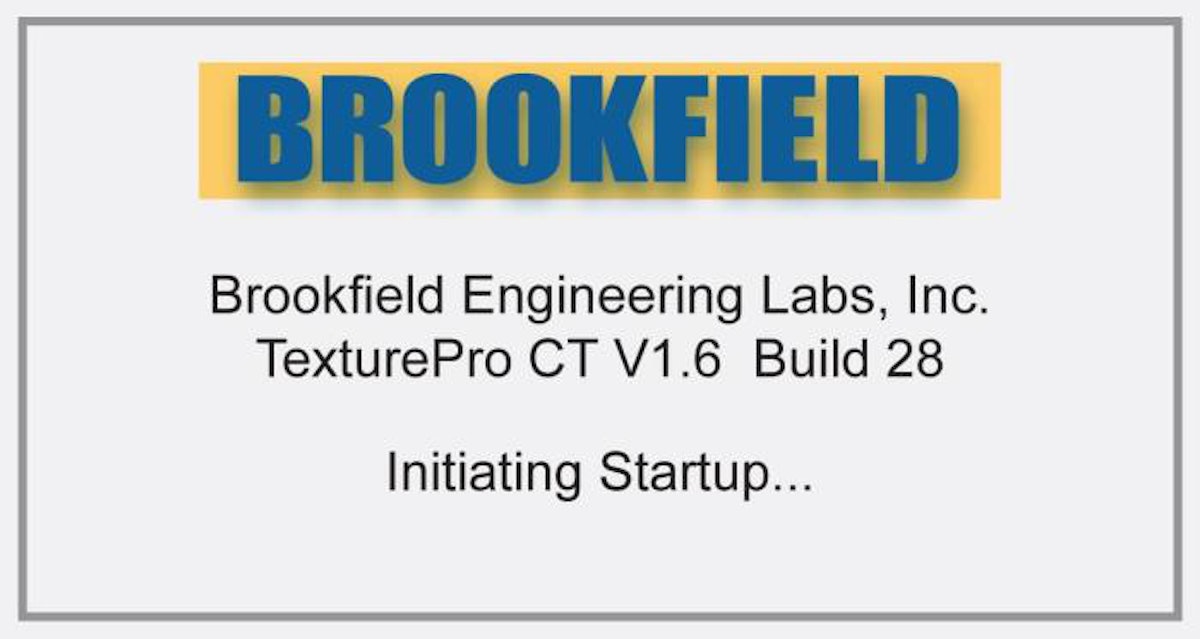Brookfield Engineering Laboratories Texture Pro CT software From: AMETEK Brookfield ...